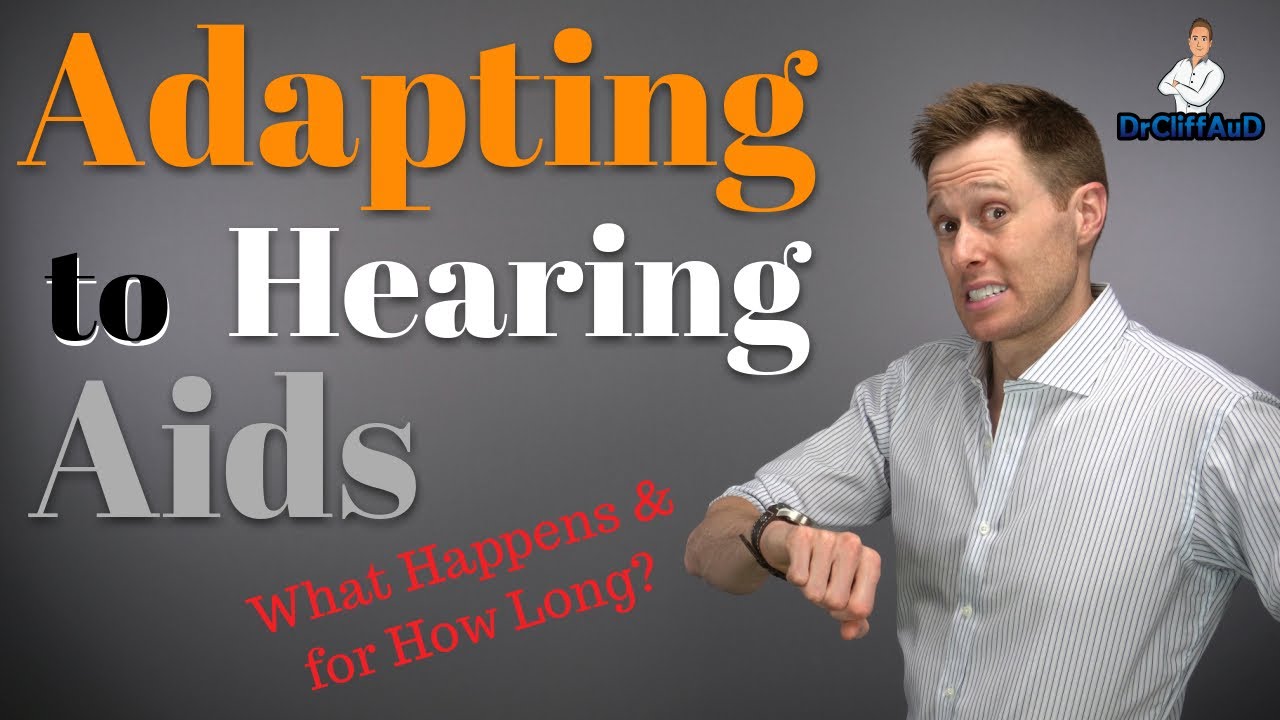 Hearing Aid Acclimatization and Adaptation