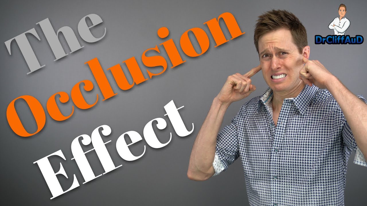 Why Do Hearing Aids Make My Voice LOUD? | The Occlusion Effect