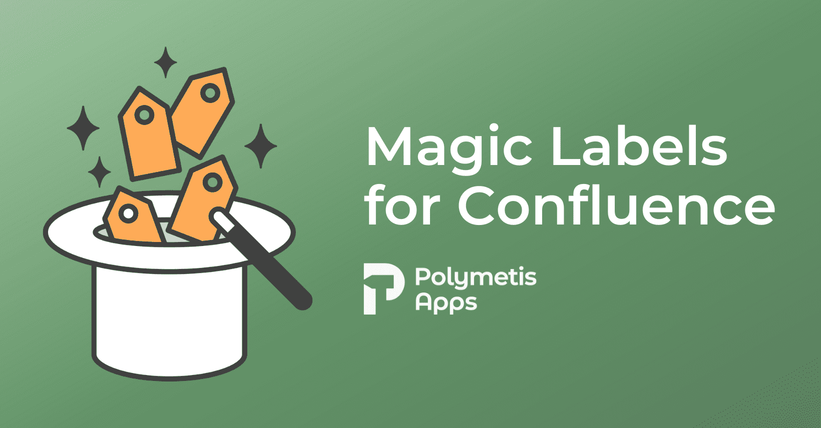 Magic Labels for Confluence