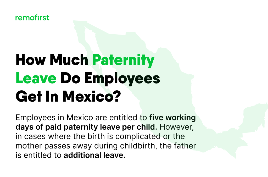Paternity Leave in Mexico: What Are Employees Entitled To?