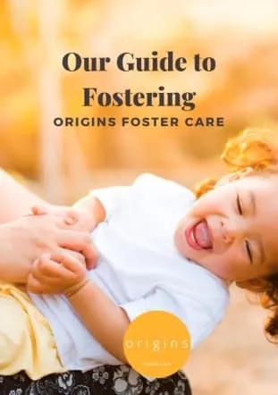Why Foster with Origins | Origins Foster Care