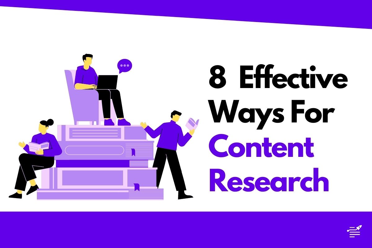 8 Effective Ways to Research a Topic Before Writing a Blog