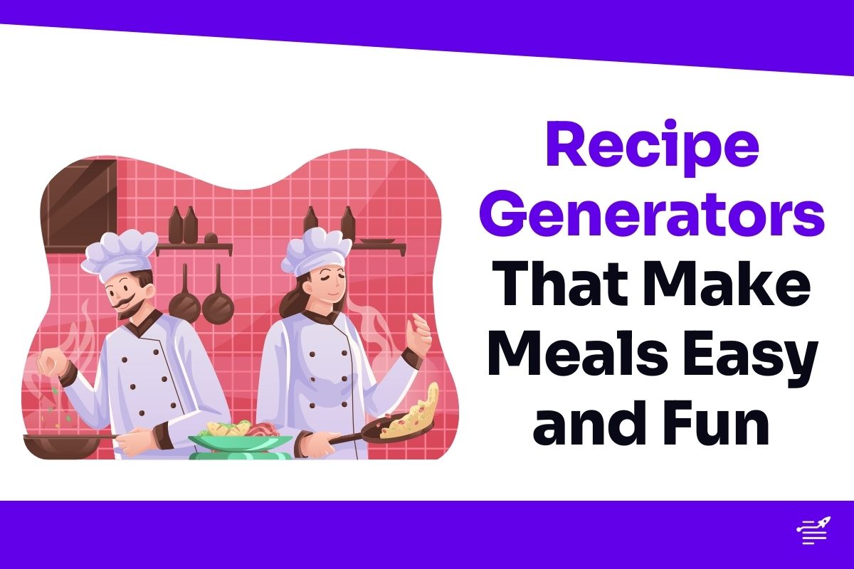 Recipe Generators That Make Meals Easy and Fun (2023)