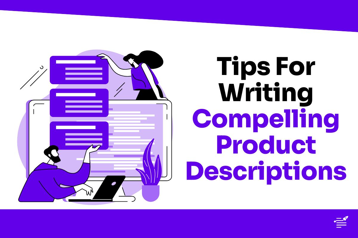 11 Tips for Effective Product Descriptions