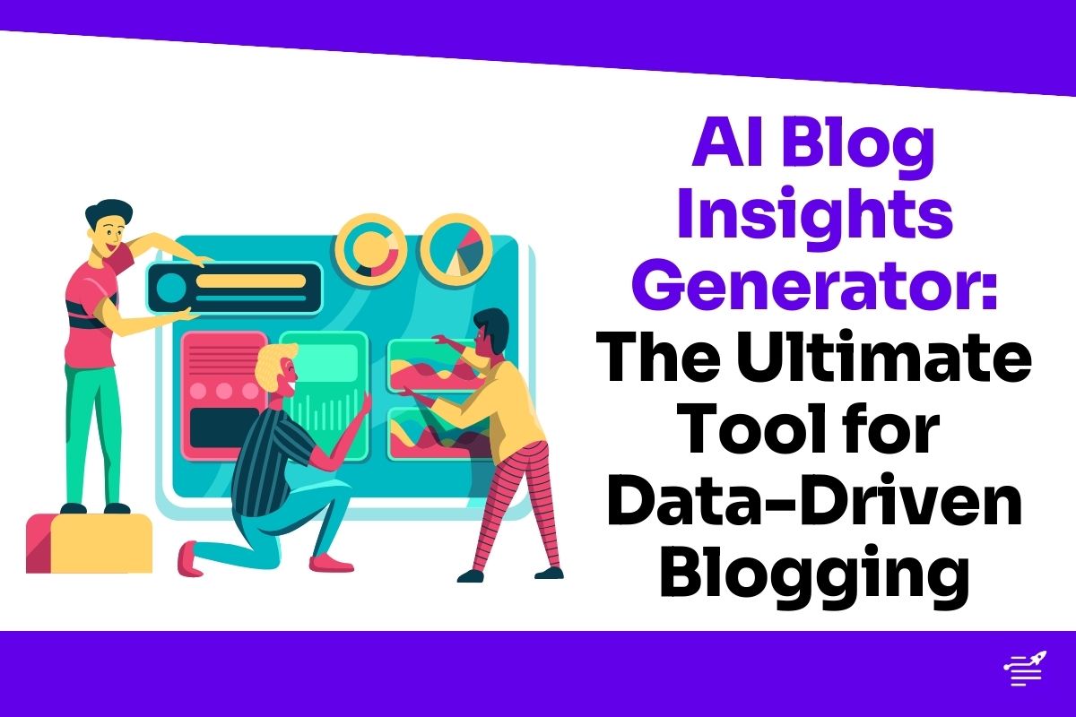 Data-Driven Blogging with AI Insights Generator