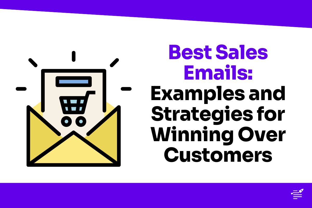 Winning Sales Email Examples & Strategies