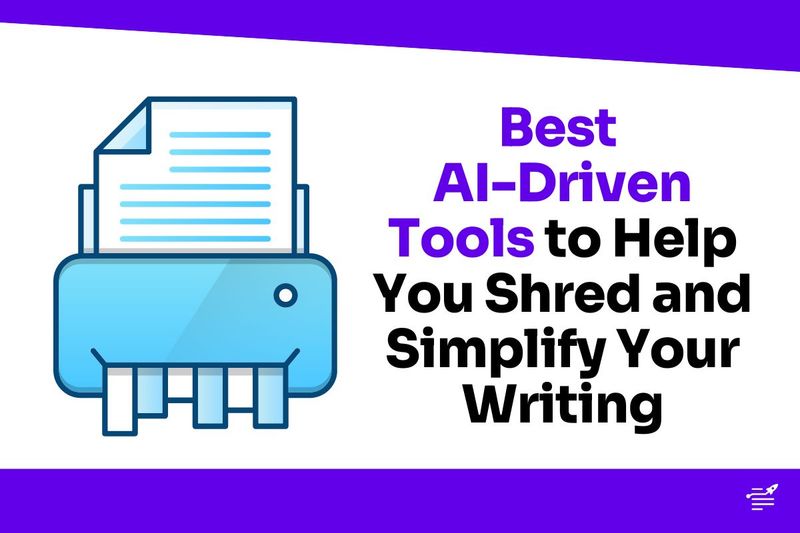Top AI Tools for Streamlined & Simplified Writing