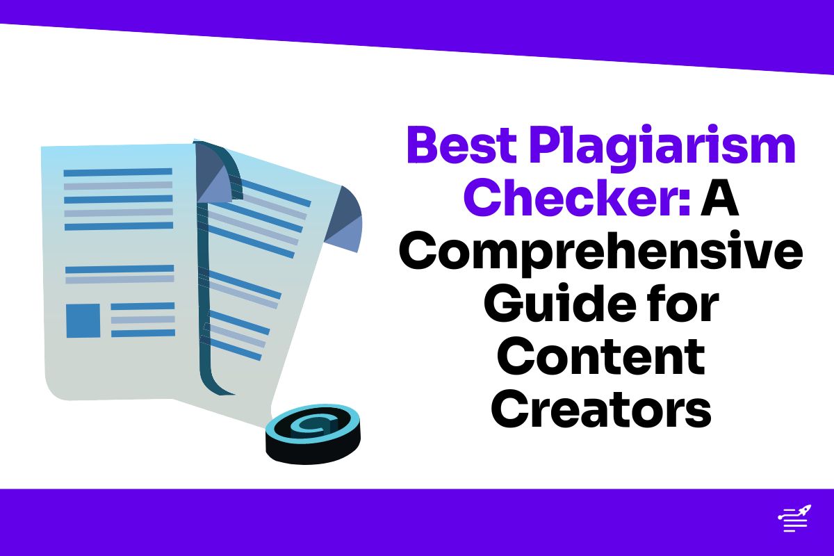 Ultimate Plagiarism Checker Guide for Creators
