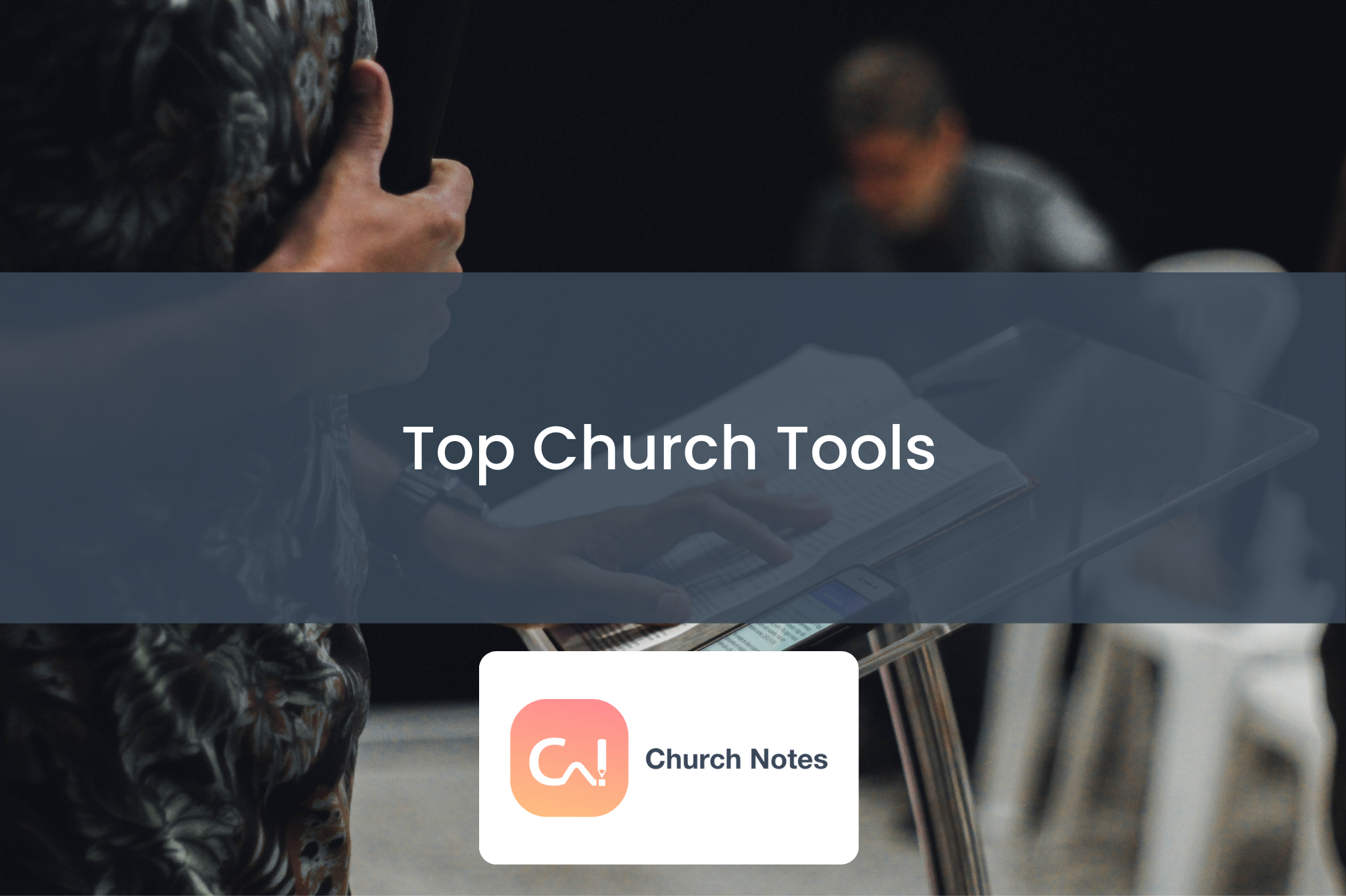 Top Church Tools in Iowa