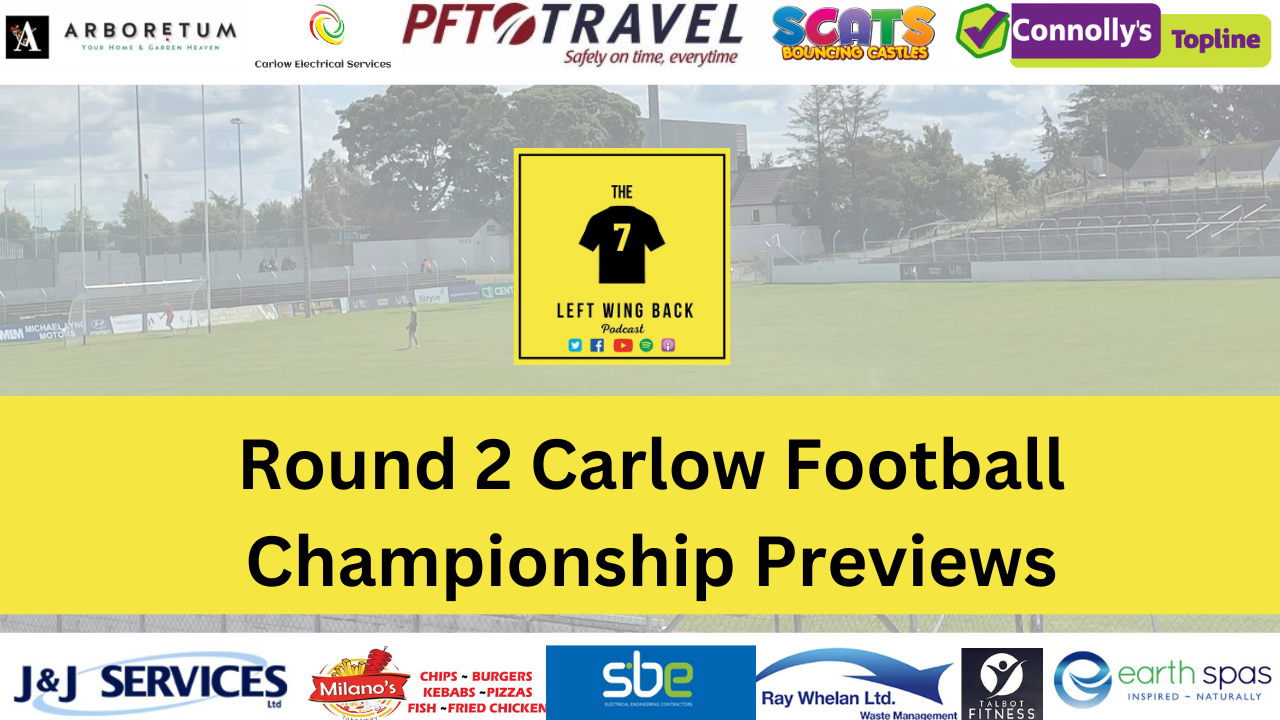 Preview: Carlow Football Championships Round 2