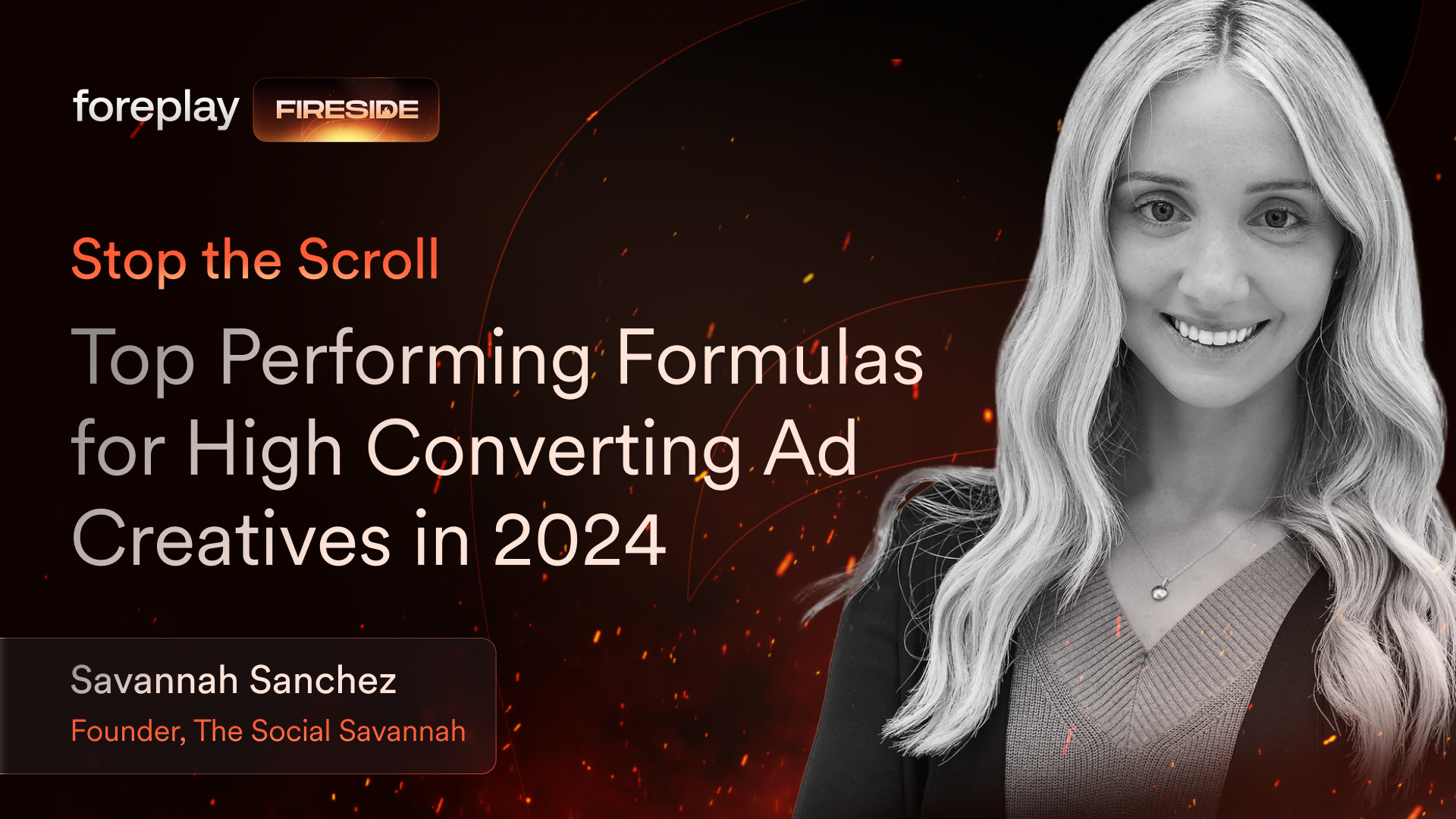 Stop the Scroll: Top Performing Formulas for High Converting Ad Creatives in 2024 with Savannah ...