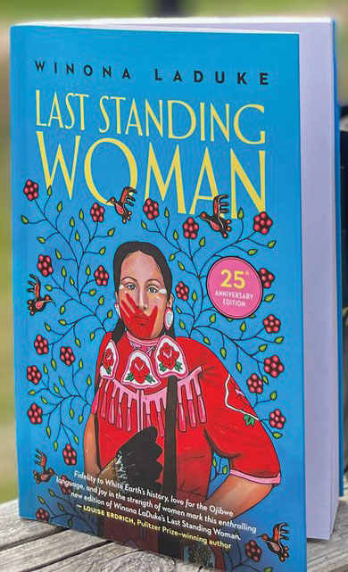 New Launch Of Winona Laduke’s 25th Anniversary Edition Of Last Standing ...