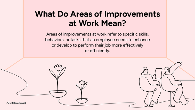 Areas of Improvement at Work