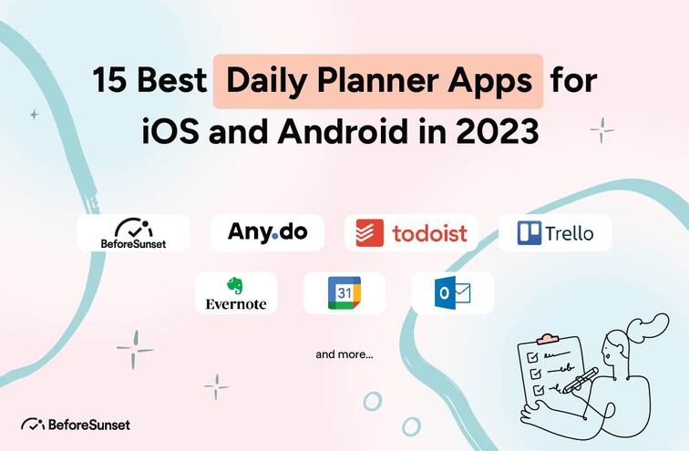 Best Daily Planner Apps for iOS and Android