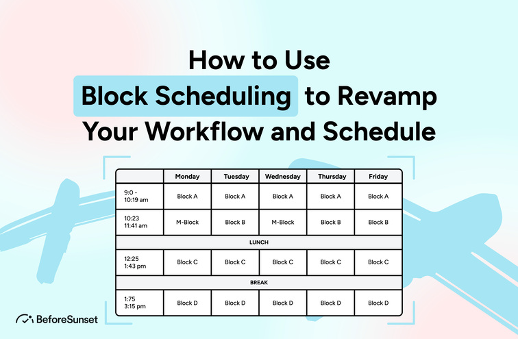 How to Use Block Scheduling