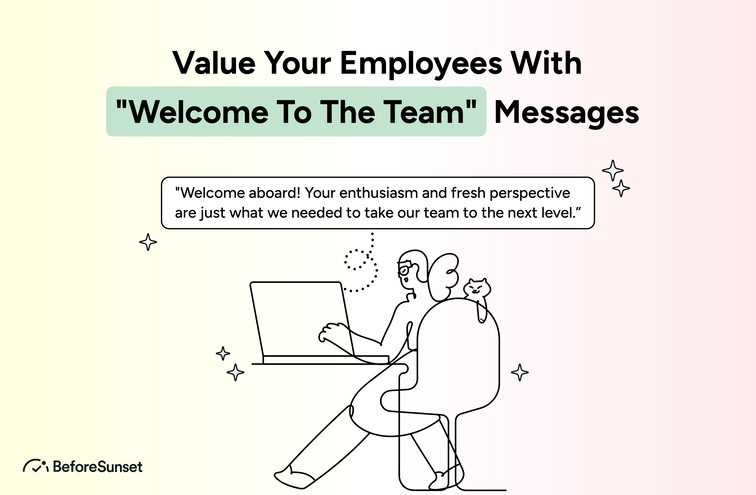 Value Your Employees With "Welcome To The Team" Messages
