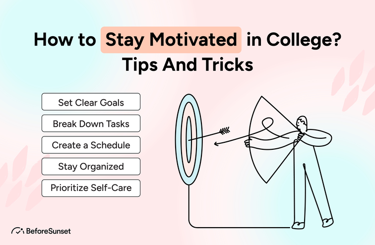 How to Stay Motivated in College