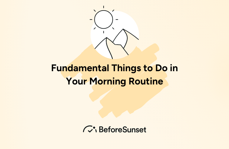 Create Your Morning Routine