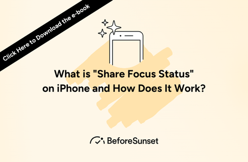 What is “Share Focus Status” on iPhone?