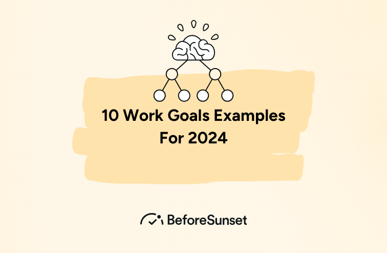 Work Goals Examples