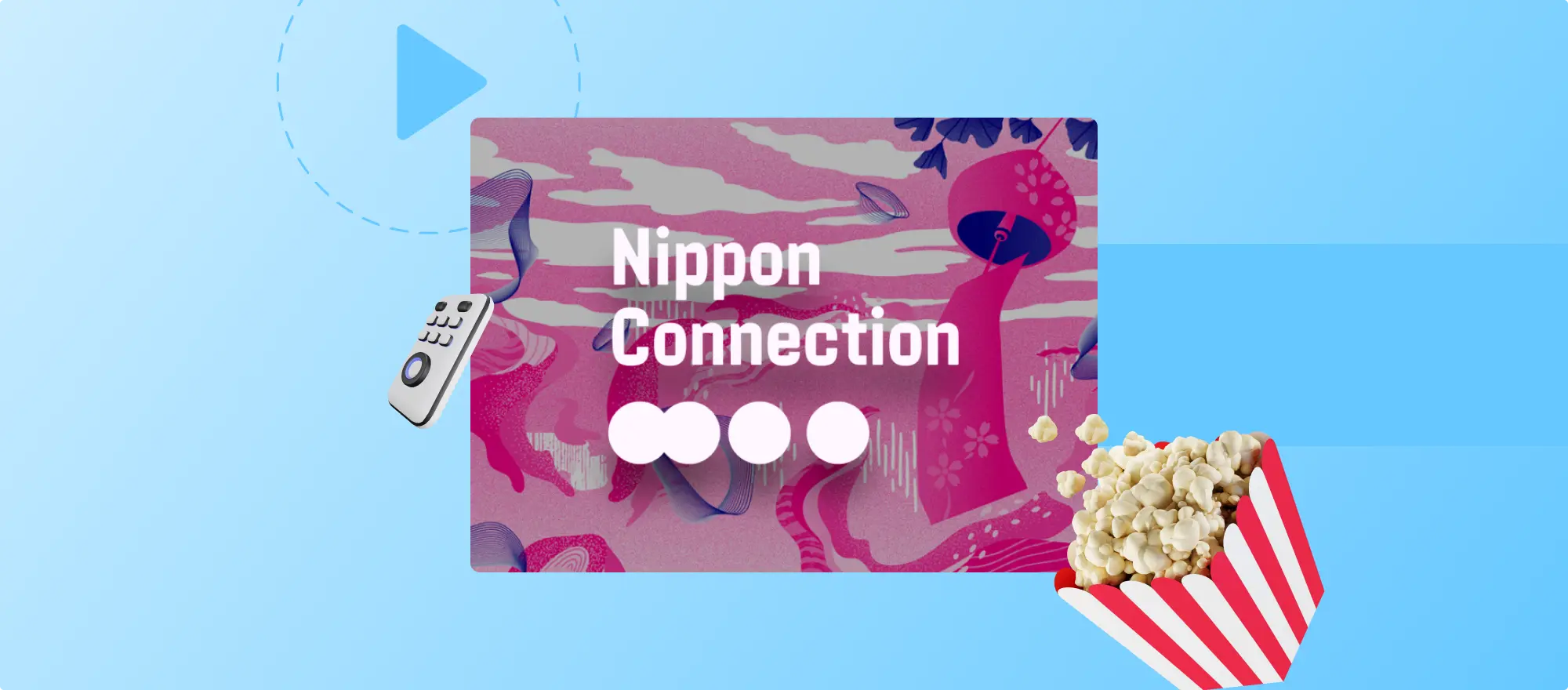 Nippon Connection: A cultural connection from a continent away