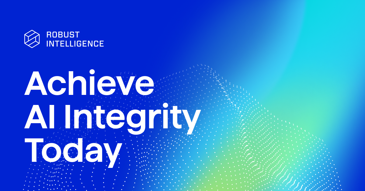 Responsible AI — Robust Intelligence