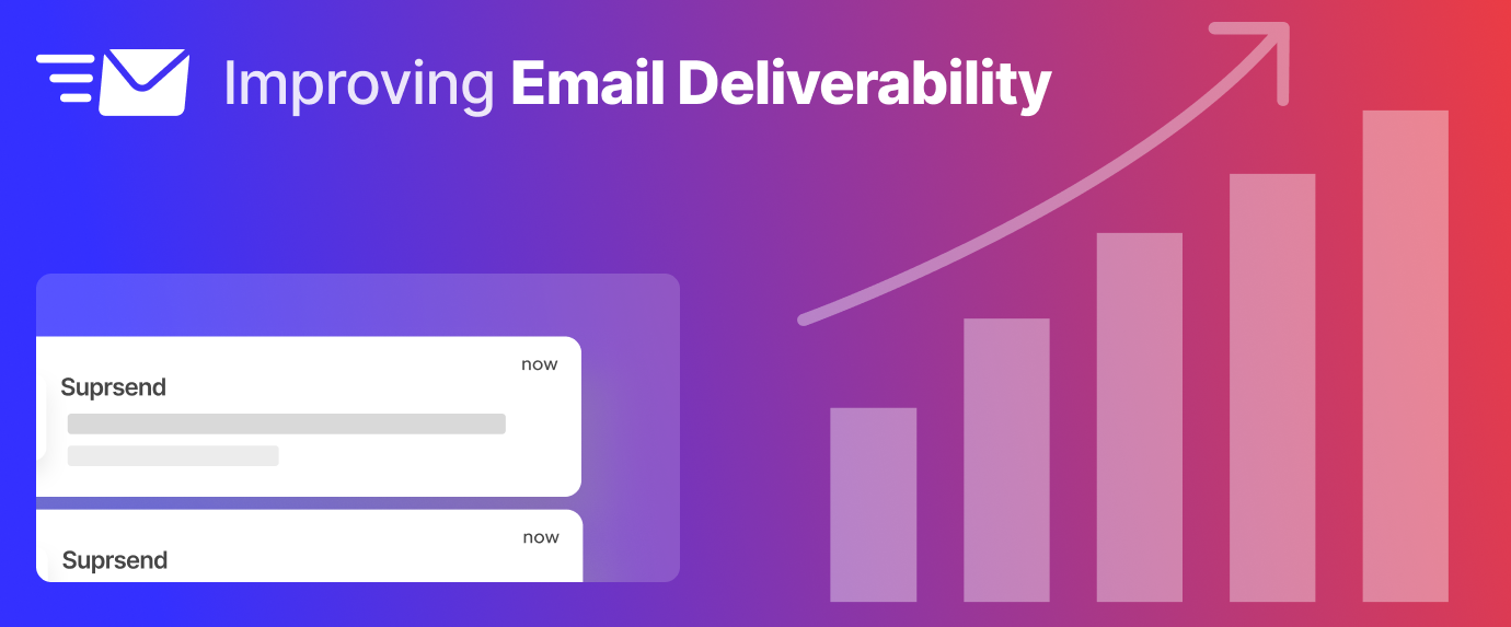 The Ultimate Guide to Improving Email Deliverability for Product Teams in 2024