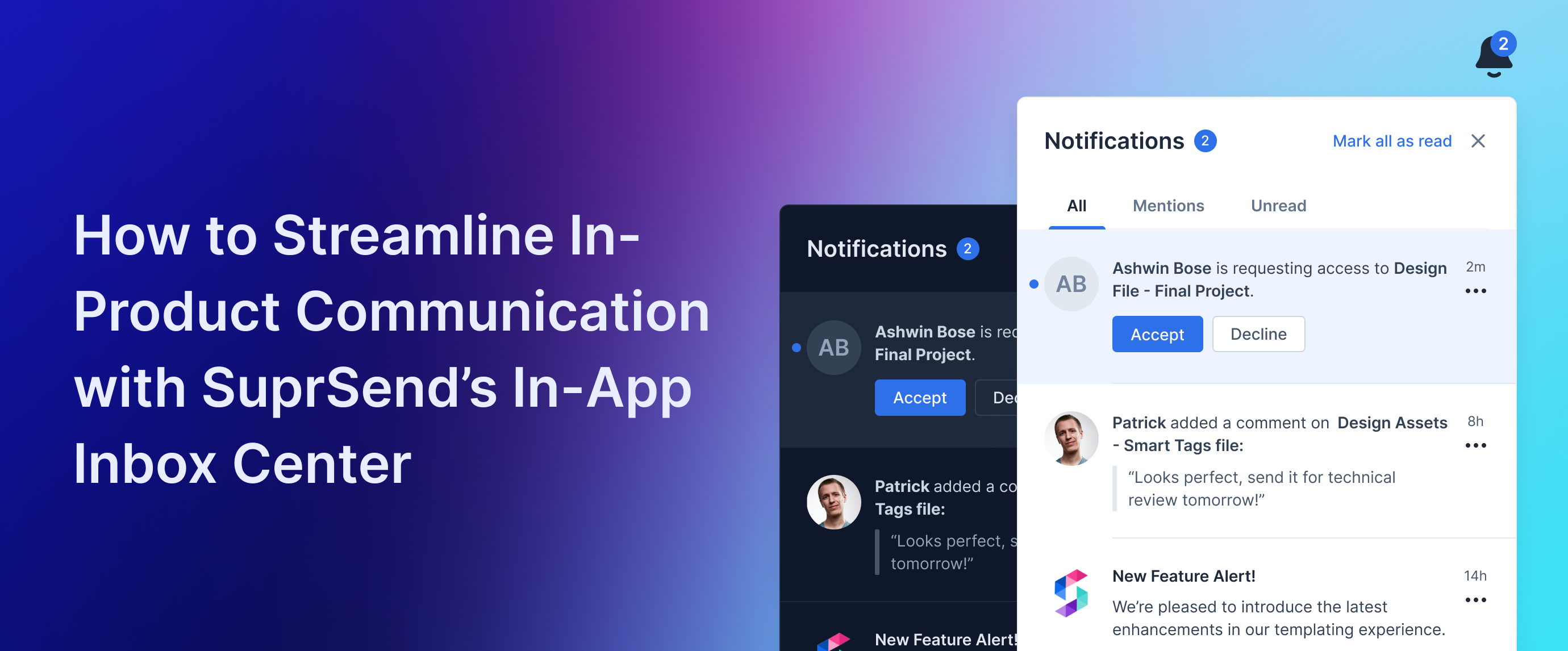 How to Streamline In-Product Communication with SuprSend’s In-App Notification Center?