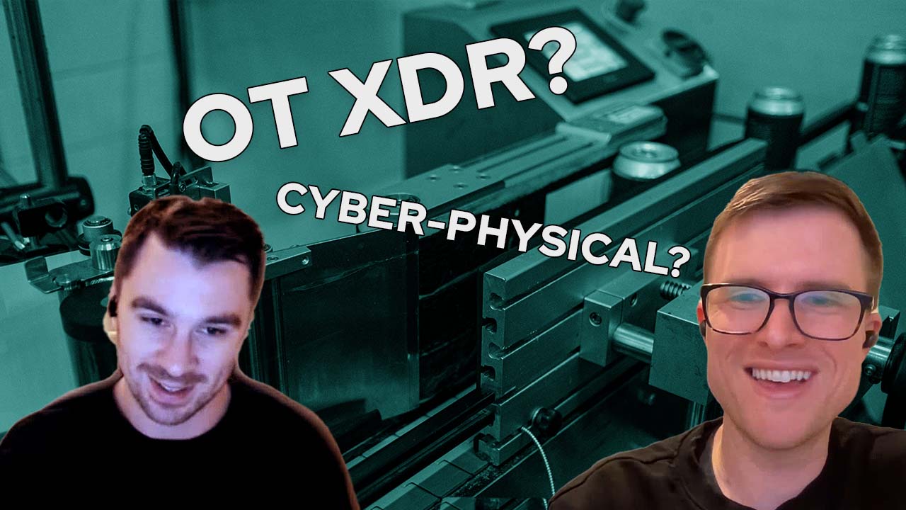 What is OT XDR? The Evolution of Cyber-Physical Monitoring | Videos ...
