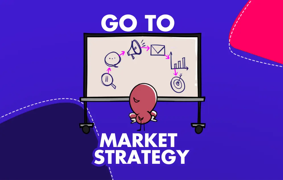 How to Create a Go To Market Strategy in 2023 | Vouris