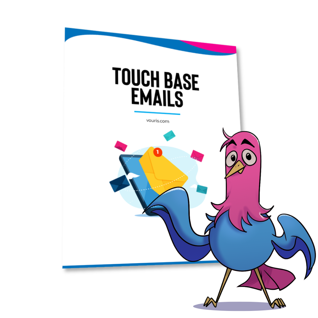 Examples of touch base emails that actually work | Vouris