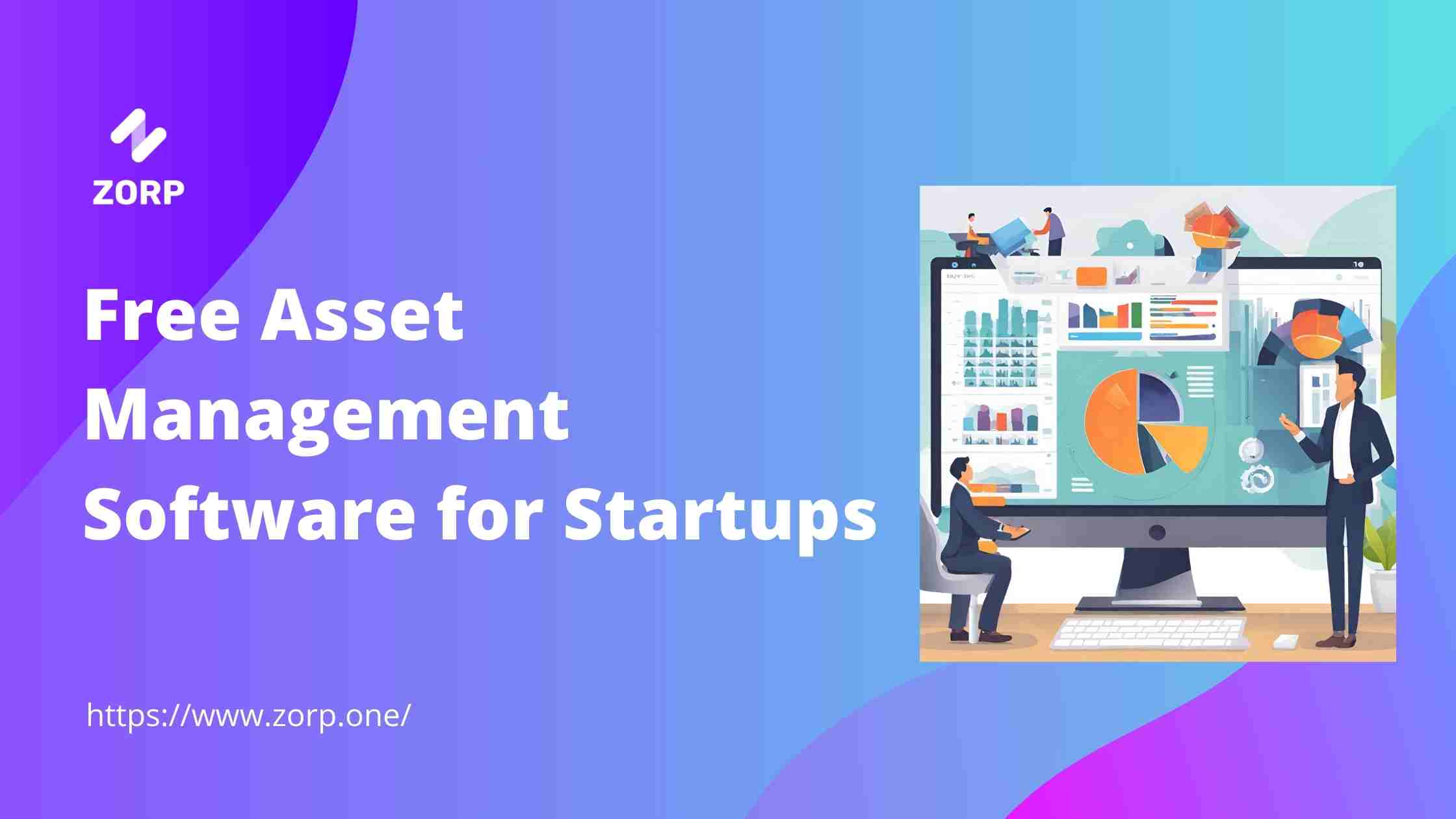 Free Asset Management Software for Startups