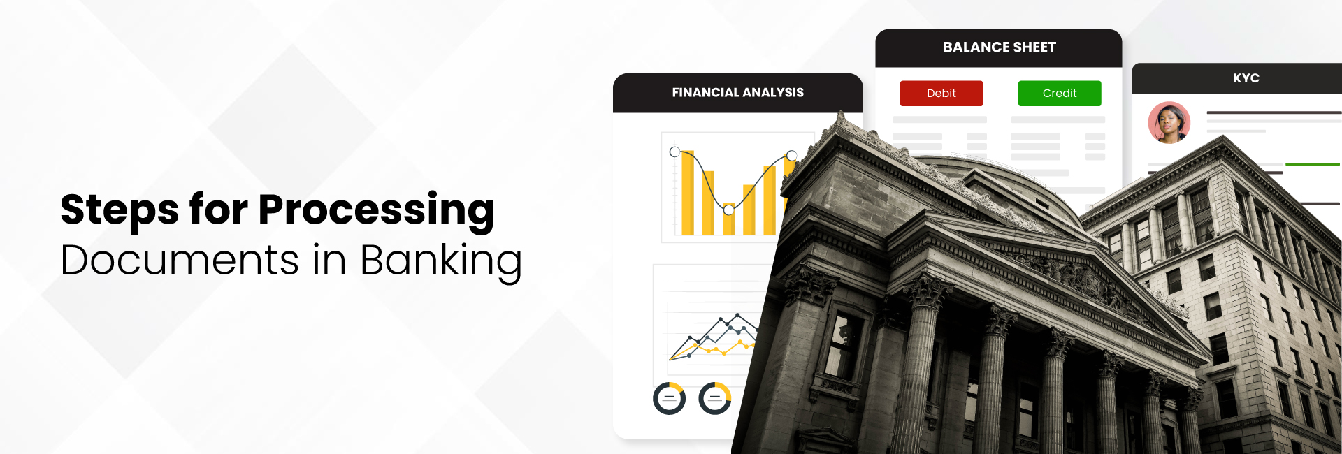 What are the Steps for Processing Documents in Banking?