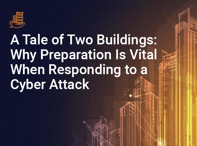 A Tale of Two Buildings: Why Preparation Is Vital When Responding to a ...