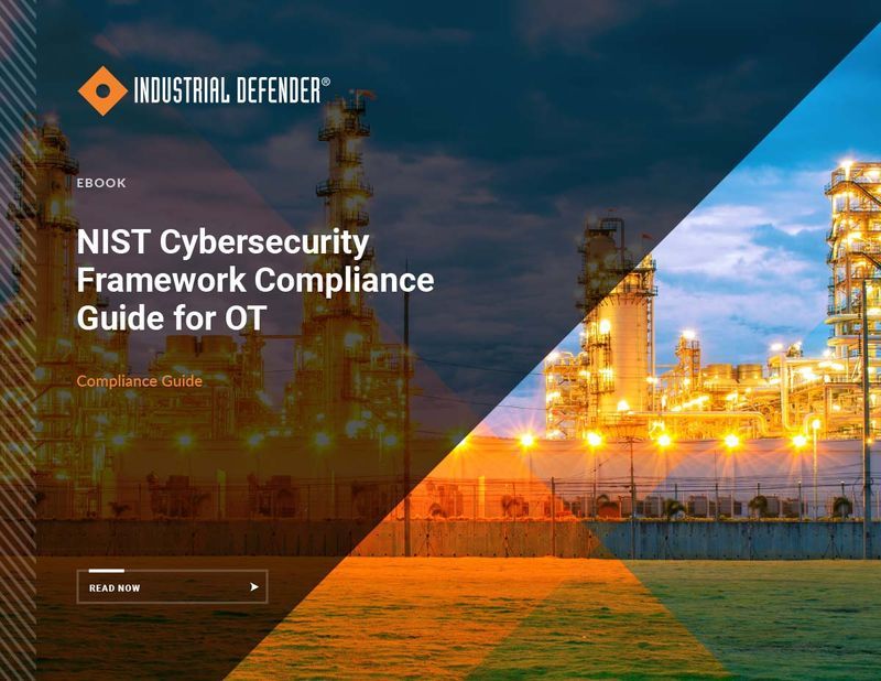 Ot Compliance Guide Nist Cybersecurity Framework Industrial Defender