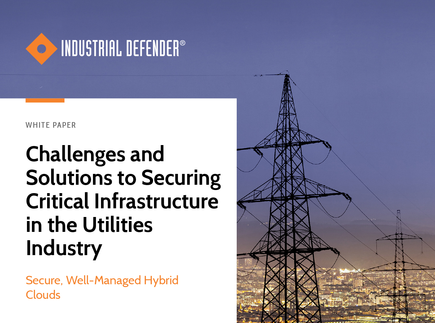 White Paper: Challenges and Solutions in Securing Critical ...