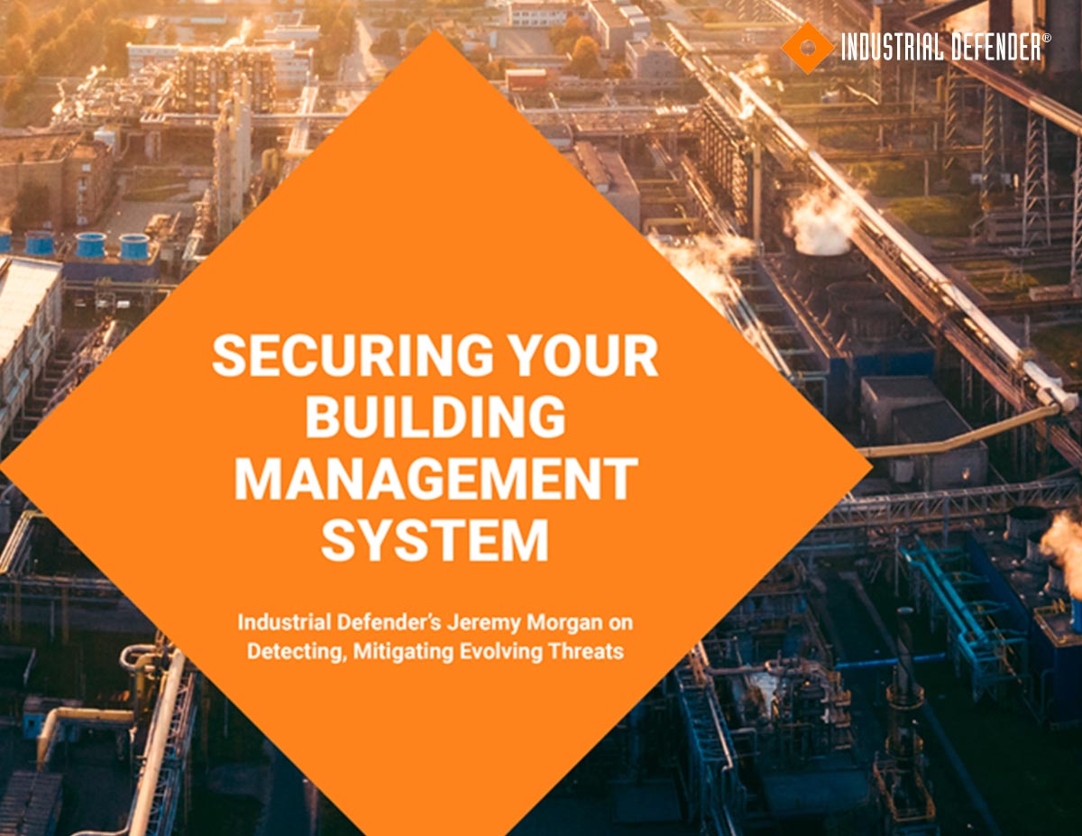 Securing Your Building Management System | Industrial Defender