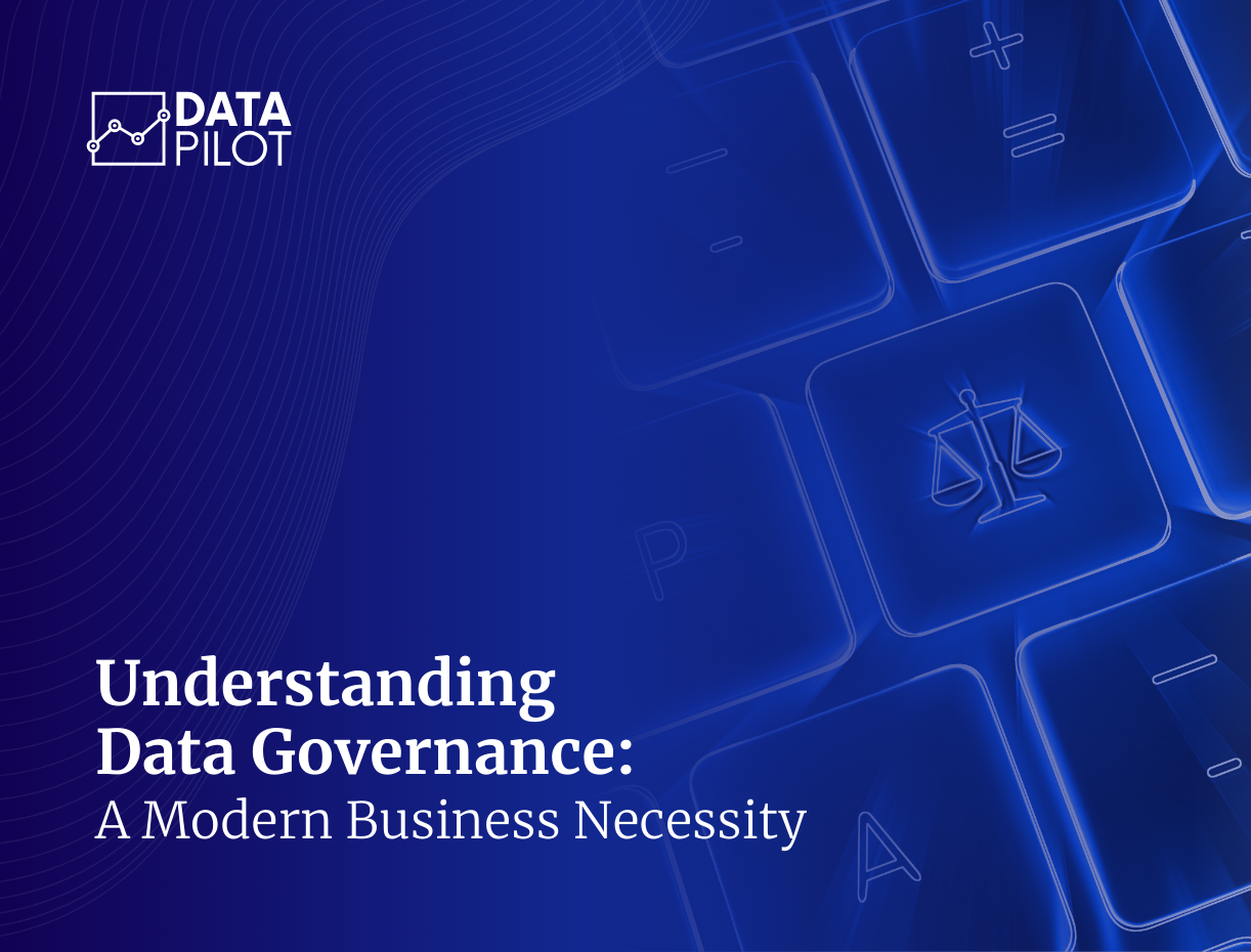 Understanding Data Governance: A Modern Business Necessity