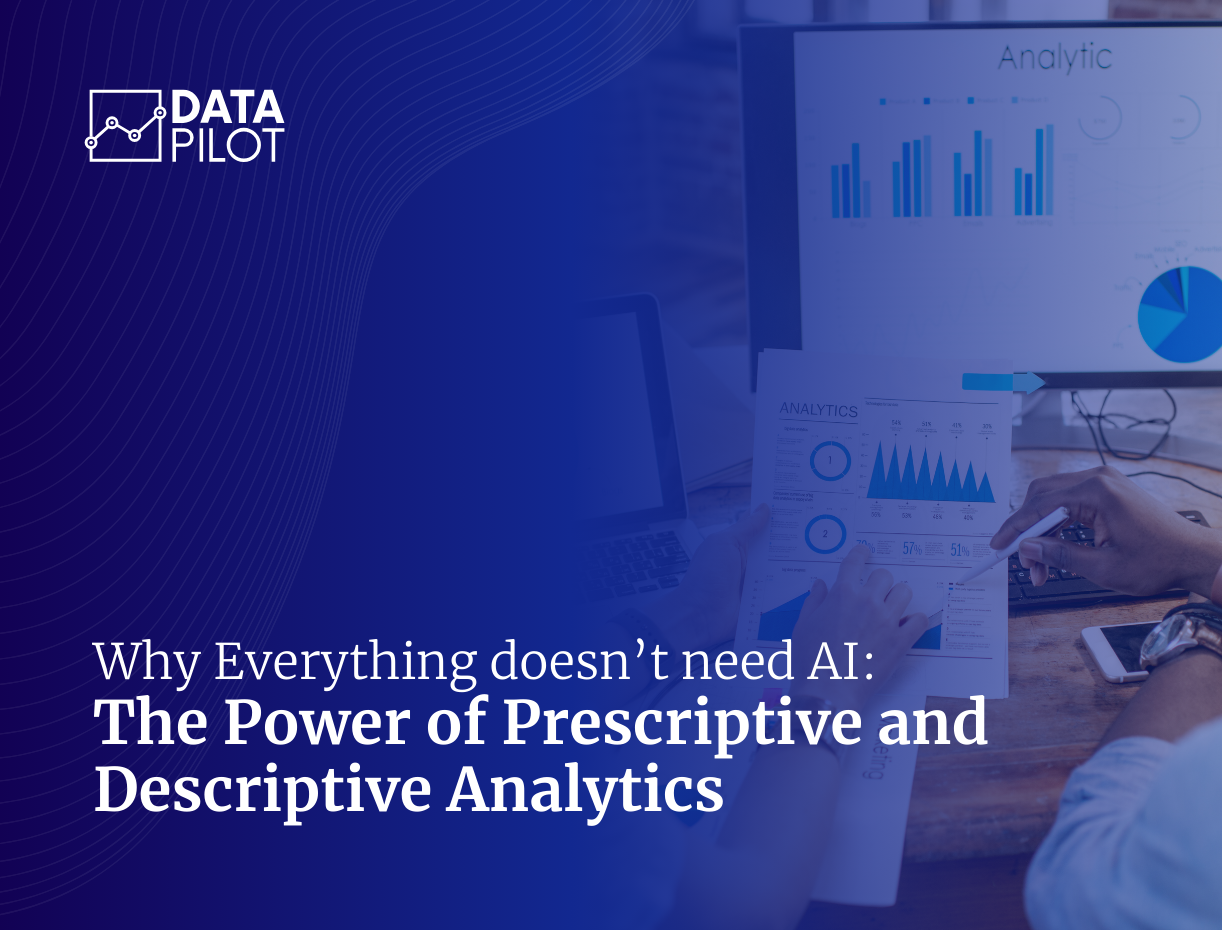 Why Everything Doesn’t Need AI: The Power of Prescriptive and ...