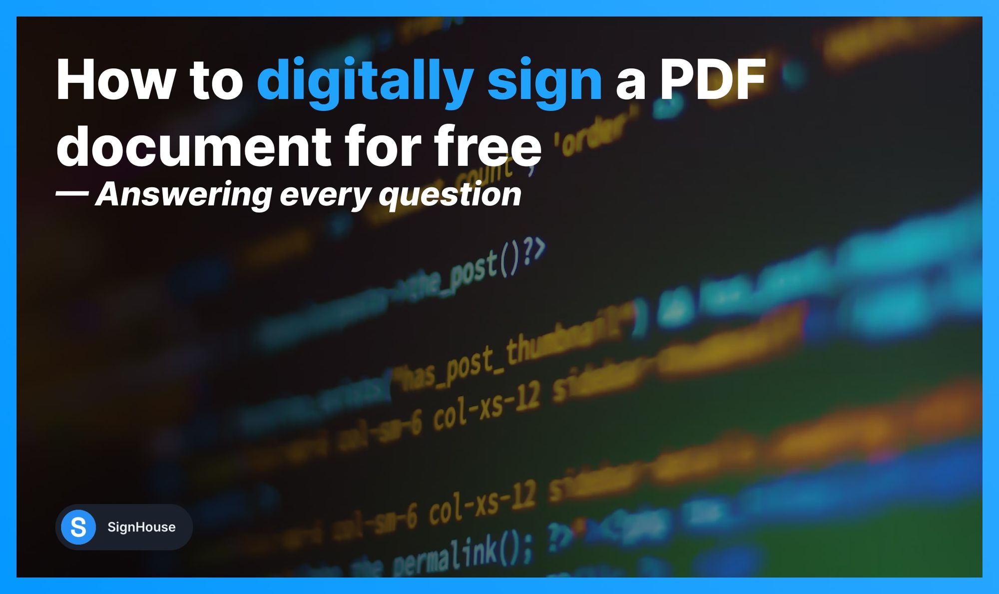 Insert Digital Signature on PDF: How To Add Yours (2024) | SignHouse