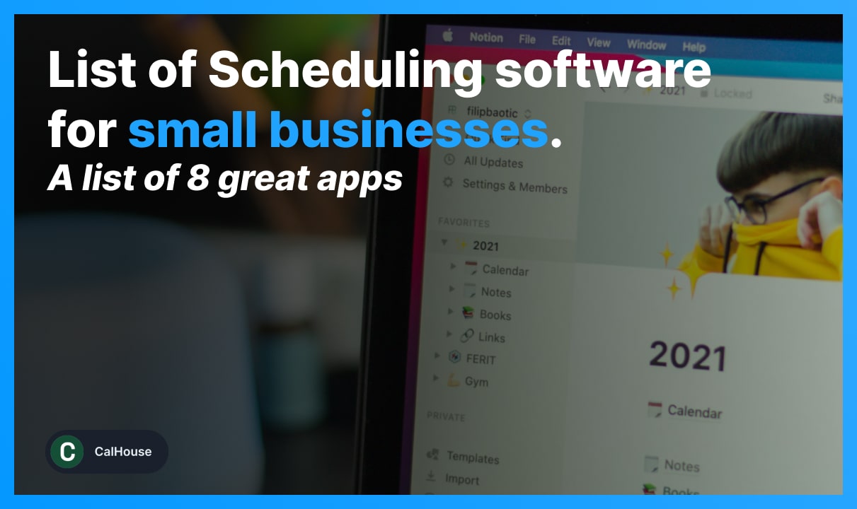 8 Useful Scheduling Software For Small Business (2024) | SignHouse