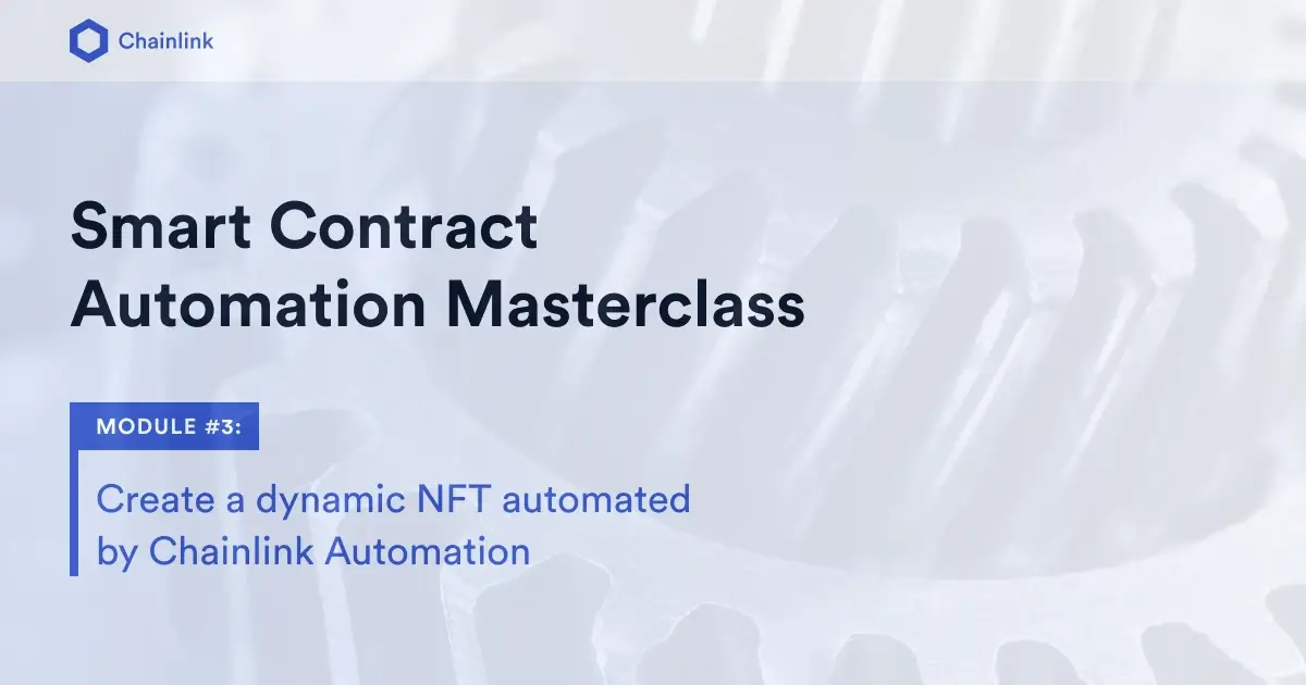 Dynamic NFTs Enabled by Chainlink Automation | Chainlink