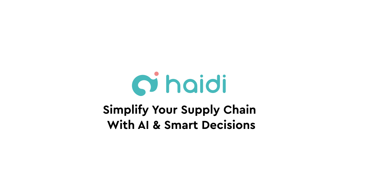 Haidi - Simplify Your Supply Chain