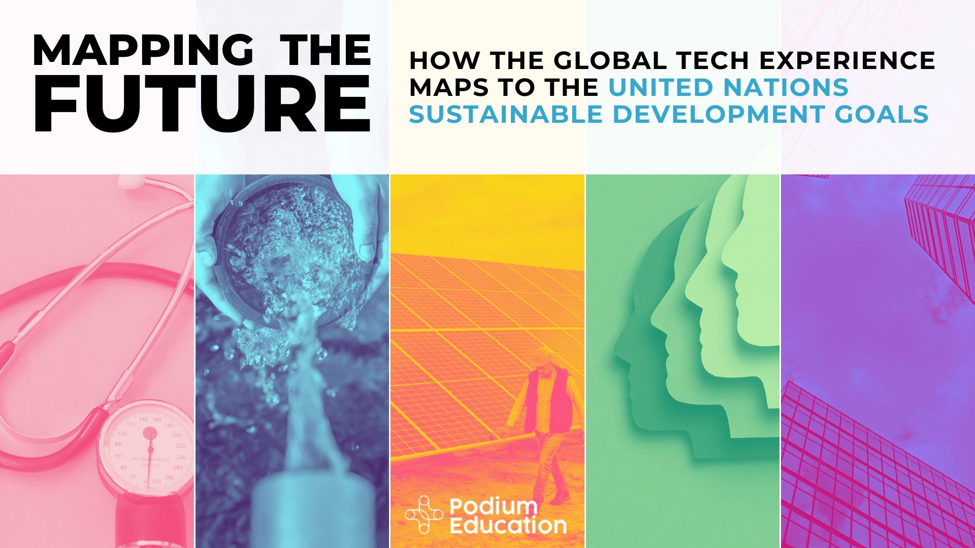 Mapping Podium’s The Global Tech Experience to the United Nations ...