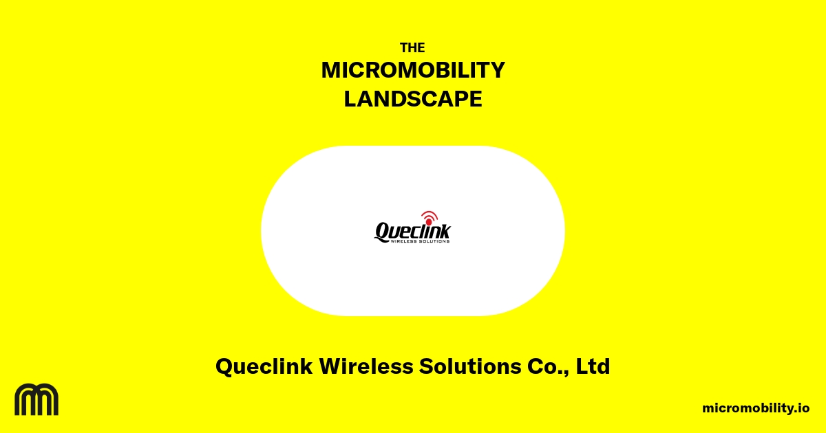 Queclink Wireless Solutions Co., Ltd | Micromobility Landscape