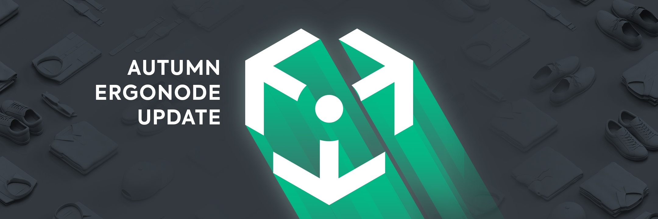 Exciting Updates: Dive into Ergonode's Latest Features!