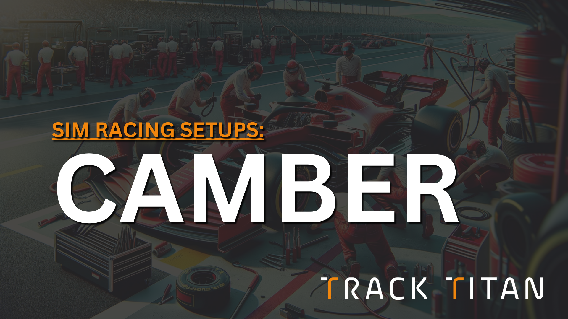 Understanding and Setting Up Camber in Sim Racing