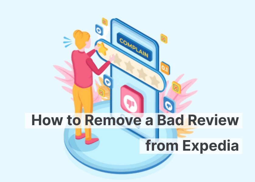 How to Remove a Bad Review from Expedia
