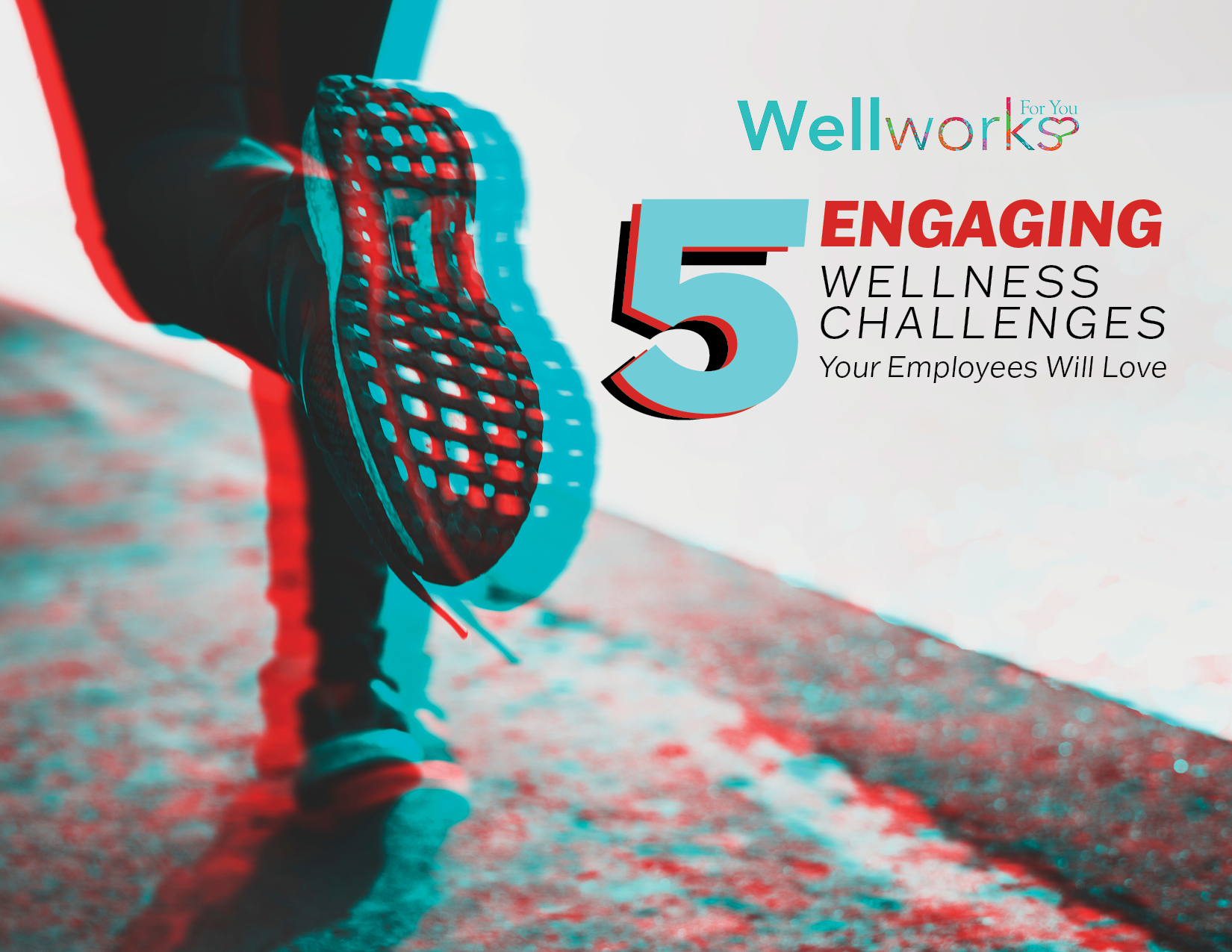 Wellworks For You | 5 New Engaging Wellness Challenges (That Employees ...