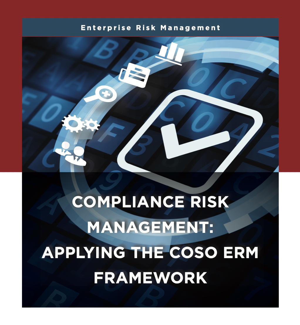 Compliance Risk Management - Applying the COSO ERM Framework (COSO) | News | Graces.community